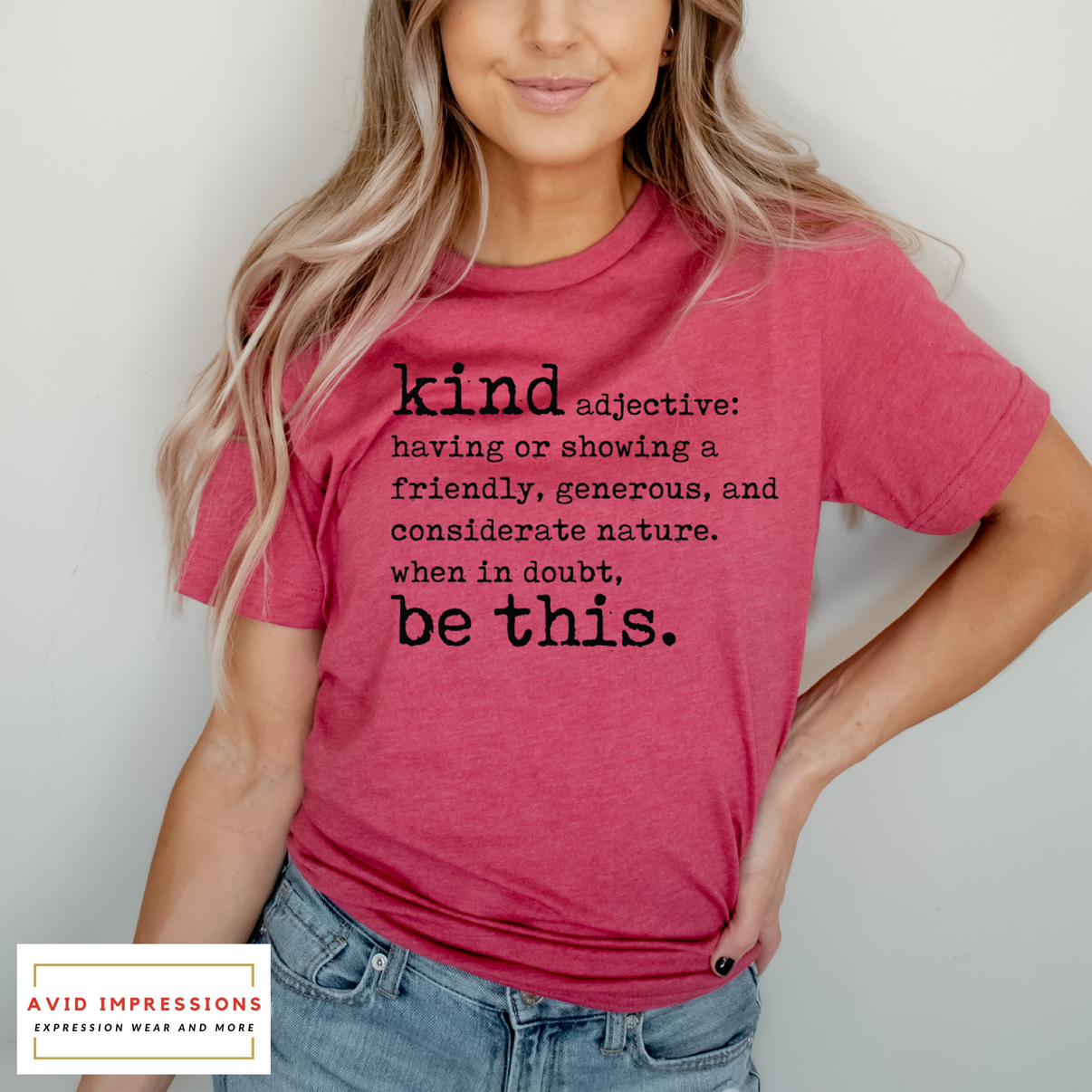 Kind Definition – AVID IMPRESSIONS